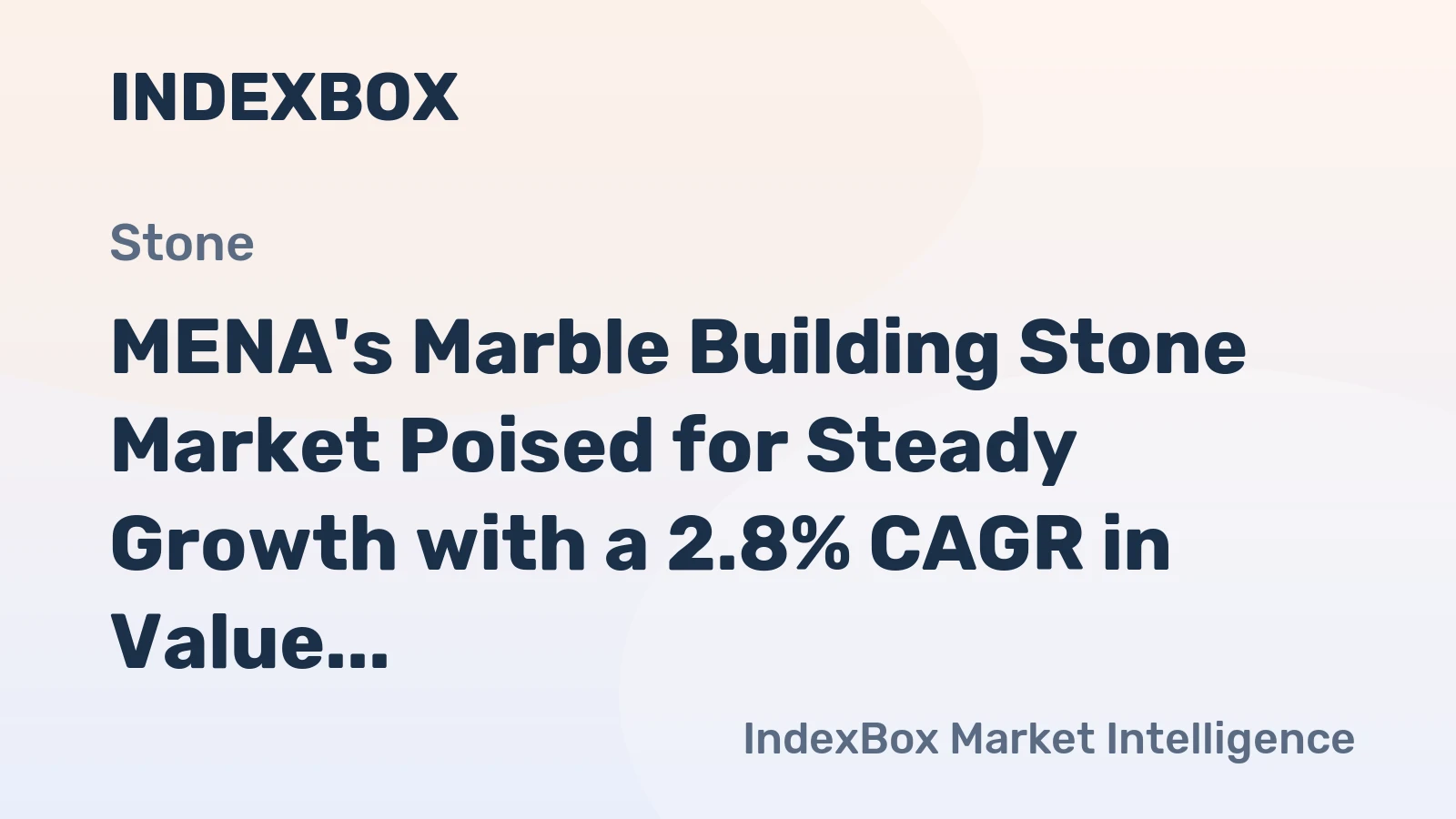 MENA's Marble Building Stone Market Poised for Steady Growth with a 2.8% CAGR in Value