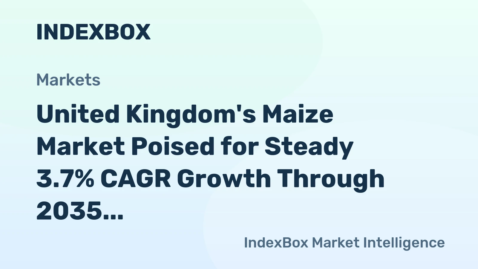 United Kingdom's Maize Market Poised for Steady 3.7% CAGR Growth Through 2035