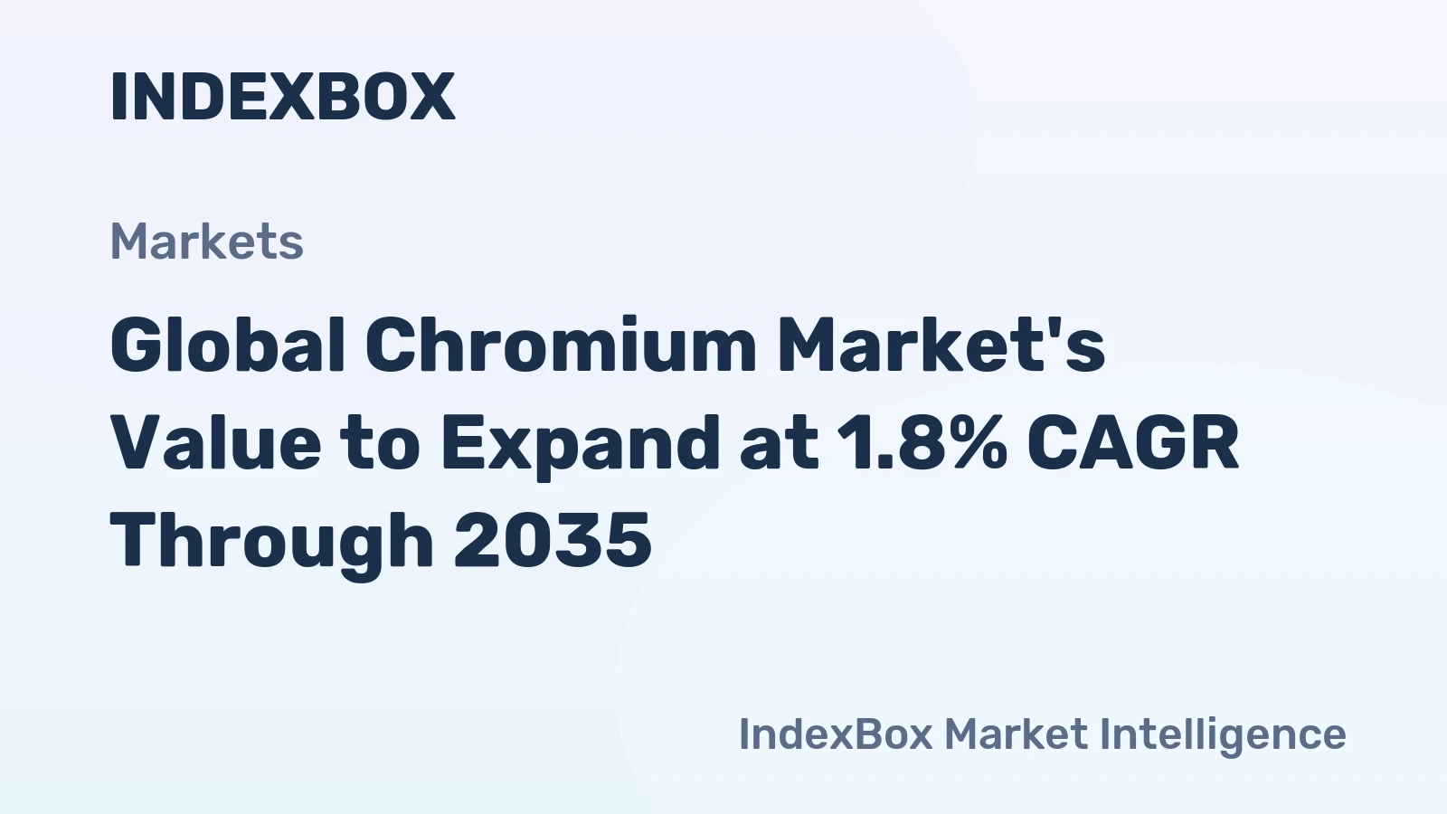 Global Chromium Market's Value to Expand at 1.8% CAGR Through 2035
