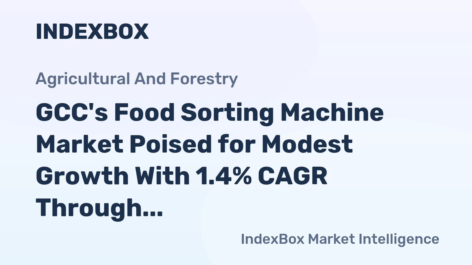 GCC's Food Sorting Machine Market Poised for Modest Growth With 1.4% CAGR Through 2035
