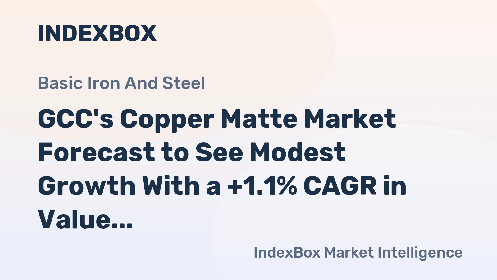 GCC's Copper Matte Market Forecast to See Modest Growth With a +1.1% CAGR in Value Through 2035