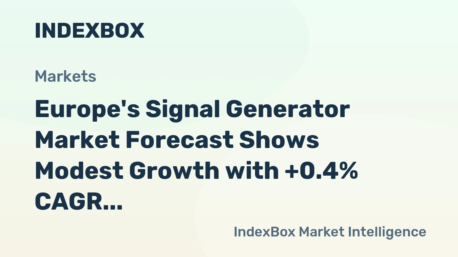 Europe's Signal Generator Market Forecast Shows Modest Growth with +0.4% CAGR Through 2035