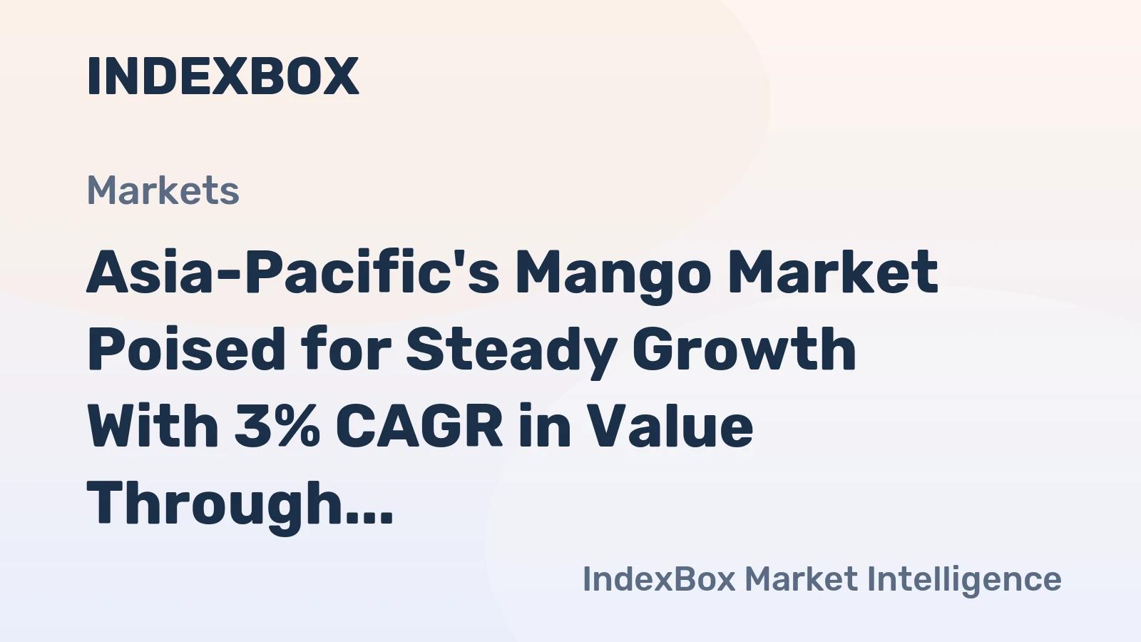 Asia-Pacific's Mango Market Poised for Steady Growth With 3% CAGR in Value Through 2035