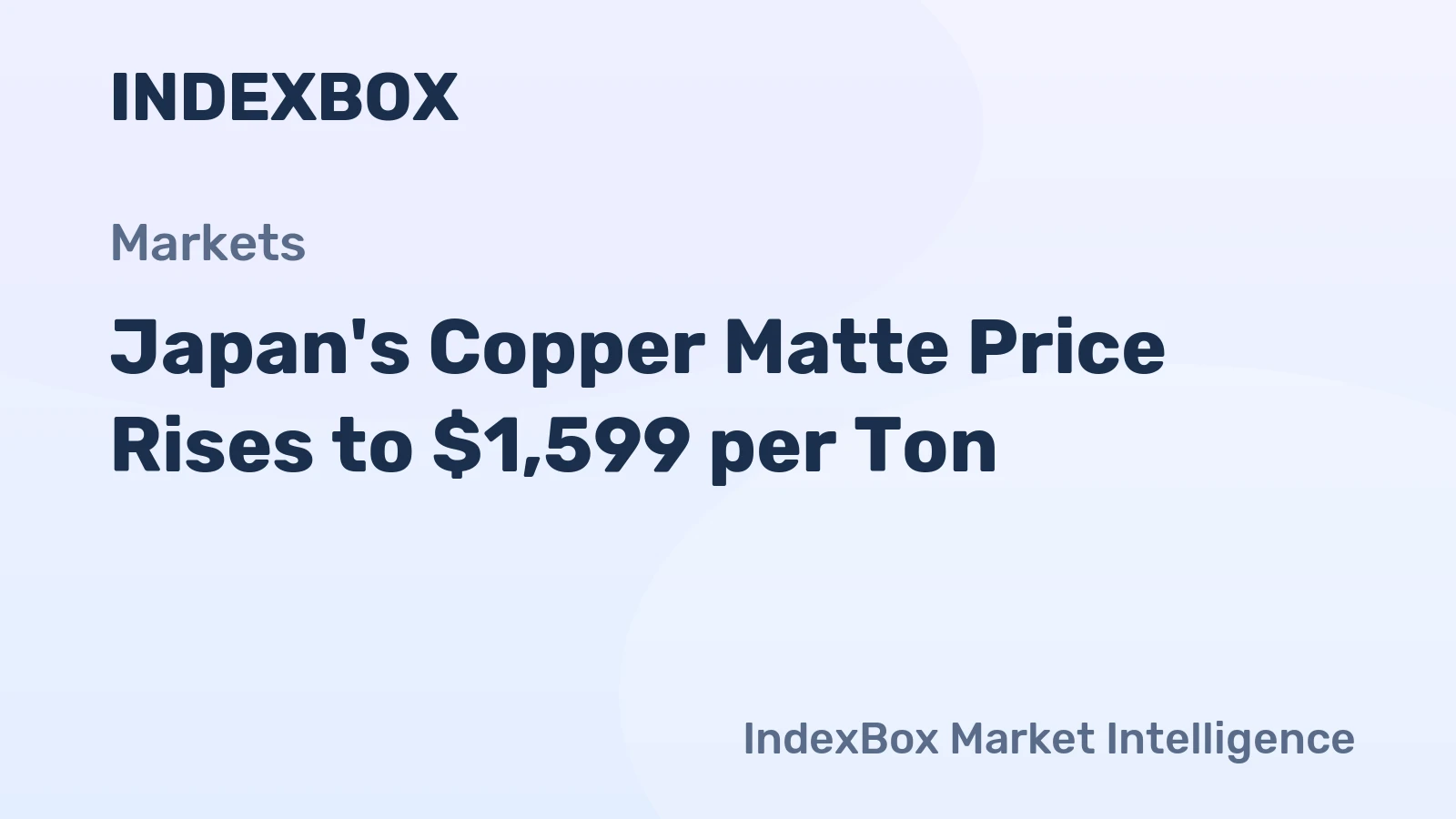 Japan's Copper Matte Price Rises to $1,599 per Ton