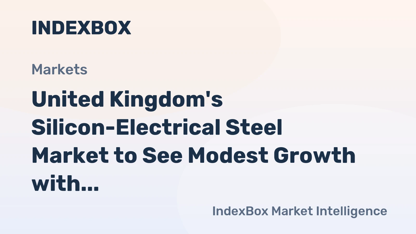 United Kingdom's Silicon-Electrical Steel Market to See Modest Growth with a +0.4% Volume CAGR Through 2035