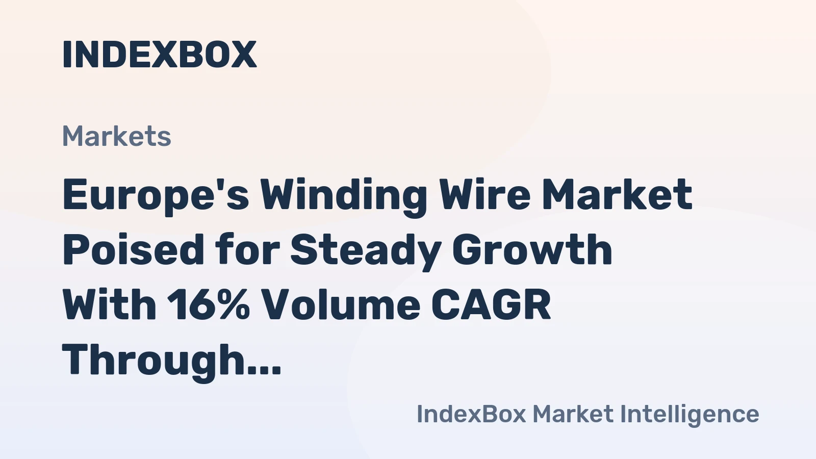 Europe's Winding Wire Market Poised for Steady Growth With 16% Volume CAGR Through 2035