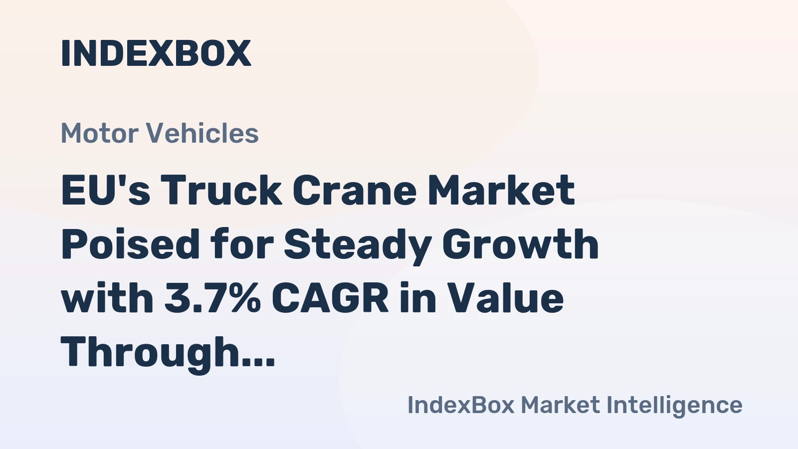 EU's Truck Crane Market Poised for Steady Growth with 3.7% CAGR in Value Through 2035