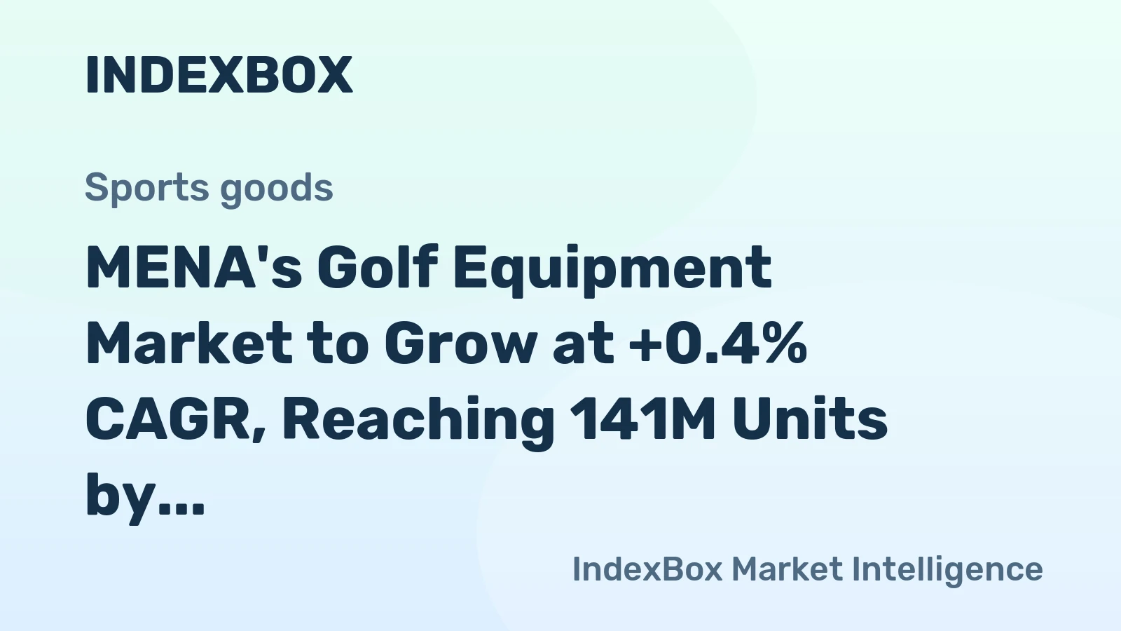 MENA's Golf Equipment Market to Grow at +0.4% CAGR, Reaching 141M Units by 2035