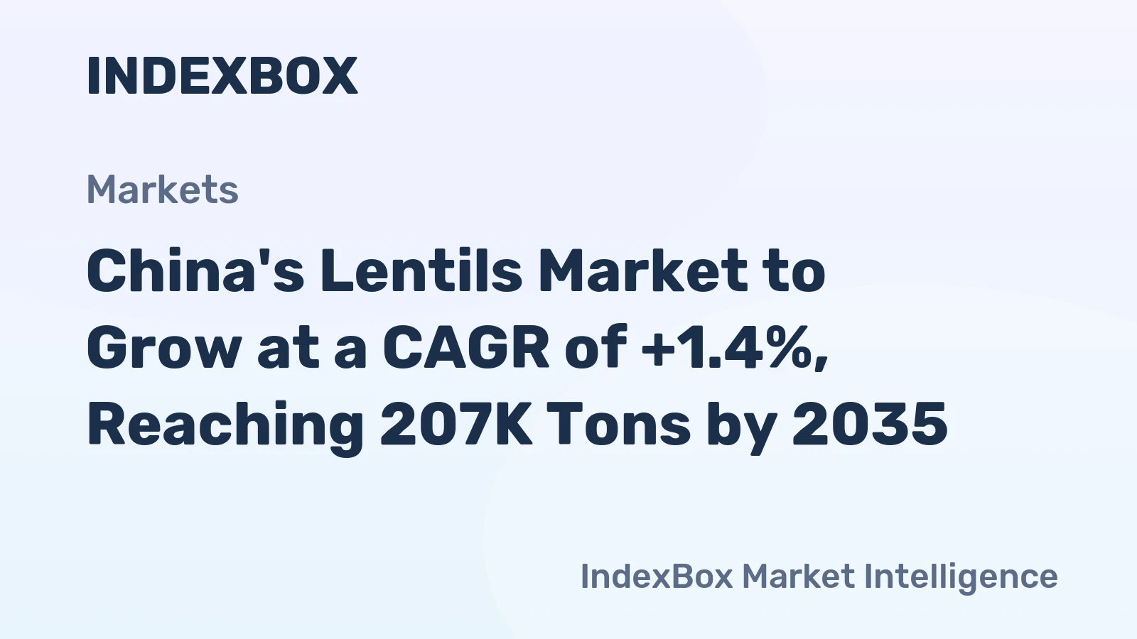 China's Lentils Market to Grow at a CAGR of +1.4%, Reaching 207K Tons by 2035