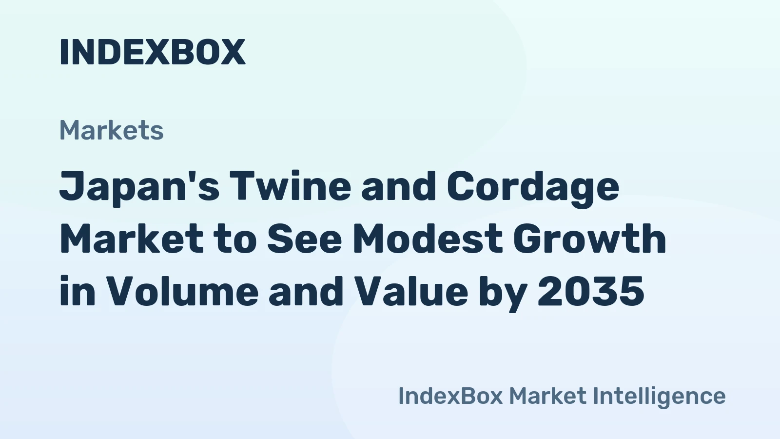 Japan's Twine and Cordage Market to See Modest Growth in Volume and Value by 2035