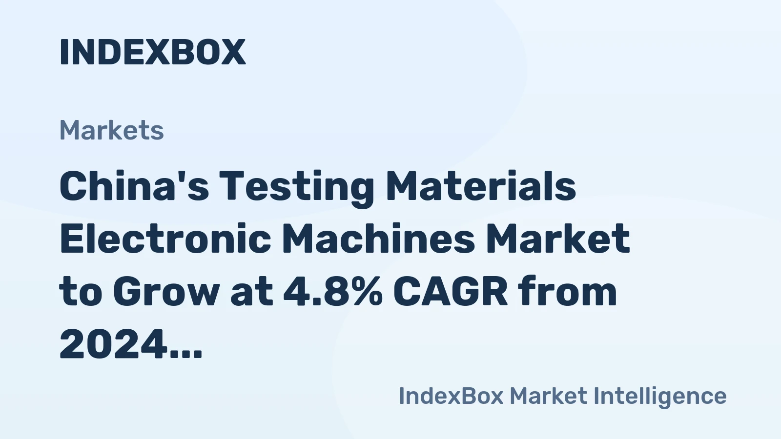 China's Testing Materials Electronic Machines Market to Grow at 4.8% CAGR from 2024 to 2035