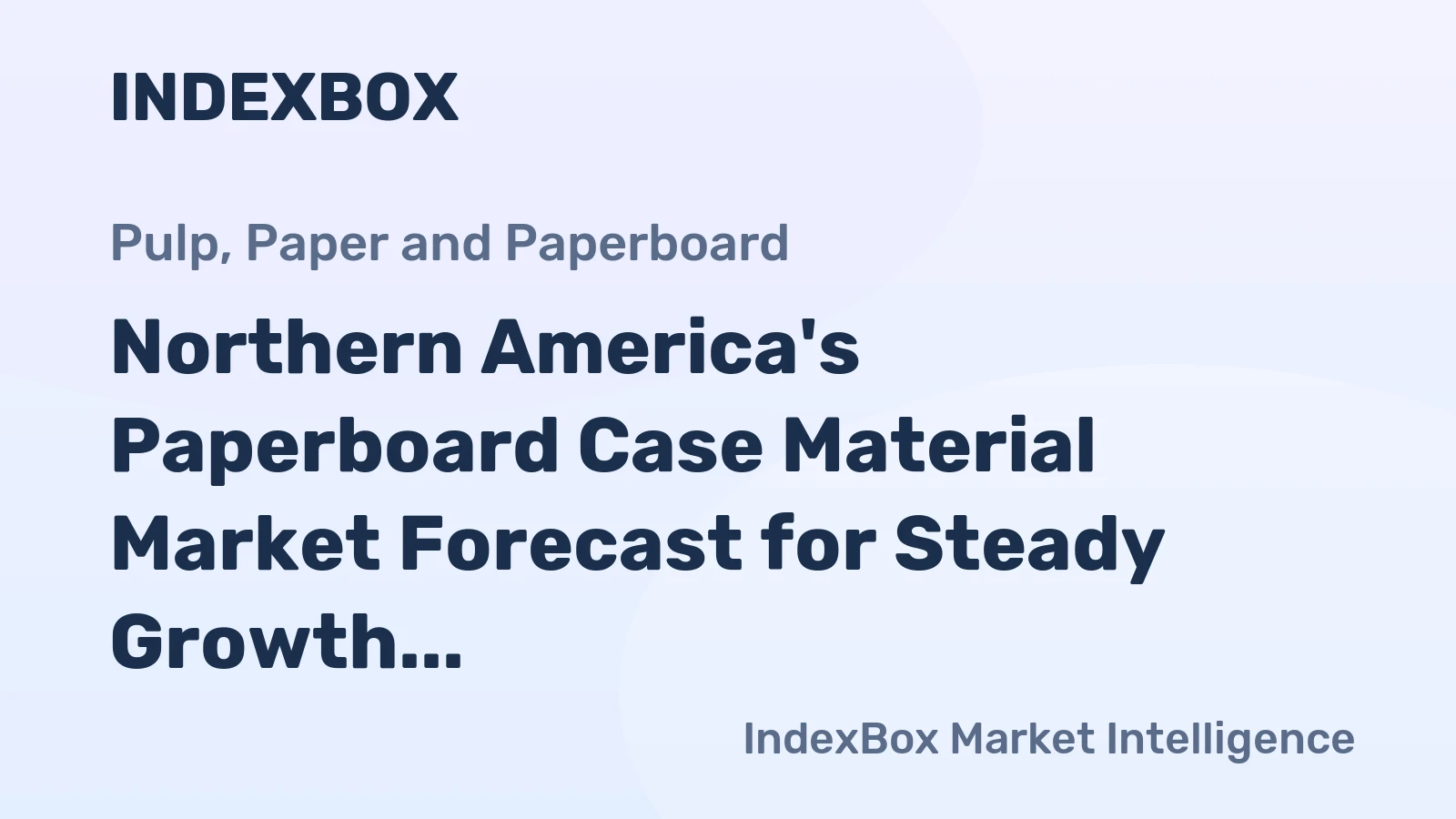 Northern America's Paperboard Case Material Market Forecast for Steady Growth With a +0.1% Volume CAGR