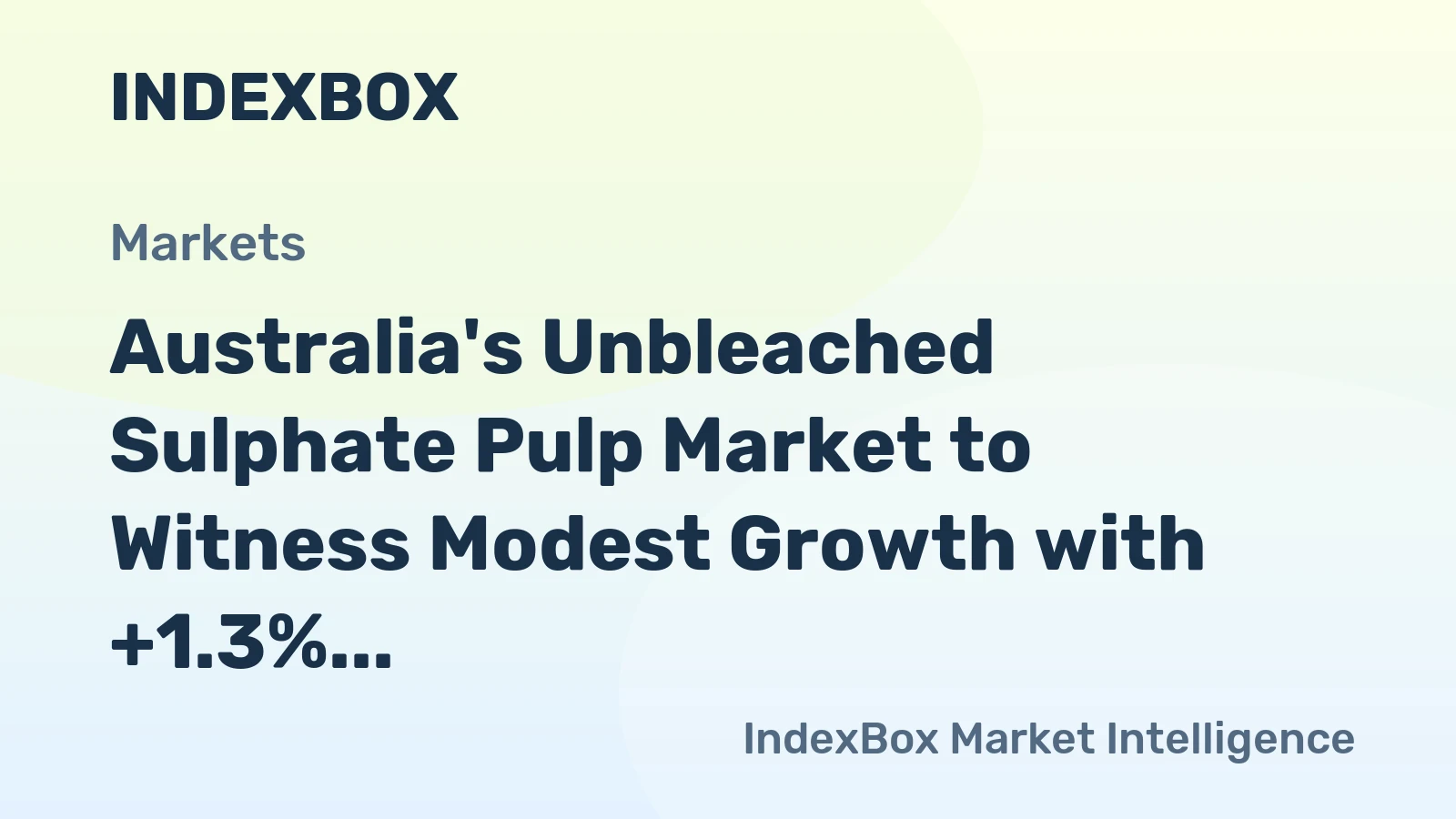 Australia's Unbleached Sulphate Pulp Market to Witness Modest Growth with +1.3% CAGR by 2035