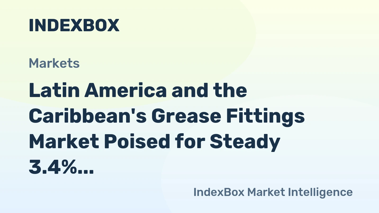 Latin America and the Caribbean's Grease Fittings Market Poised for Steady 3.4% CAGR Growth Through 2035