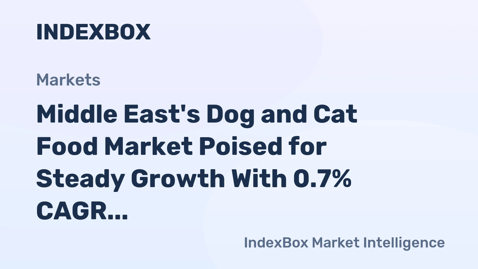 Middle East's Dog and Cat Food Market Poised for Steady Growth With 0.7% CAGR Through 2035
