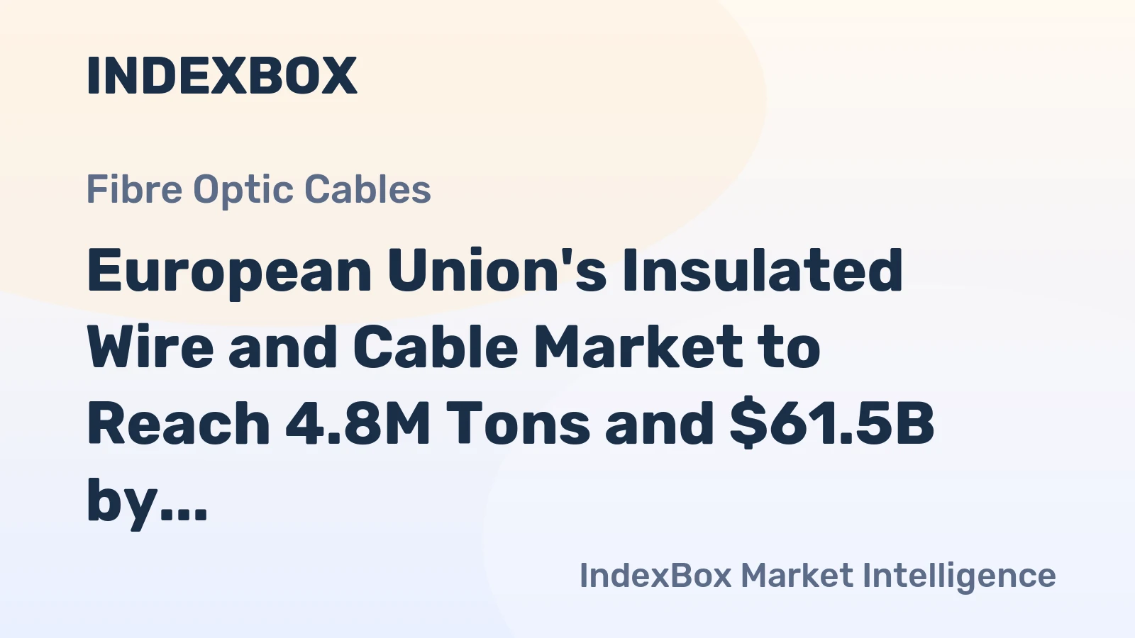 European Union's Insulated Wire and Cable Market to Reach 4.8M Tons and $61.5B by 2035