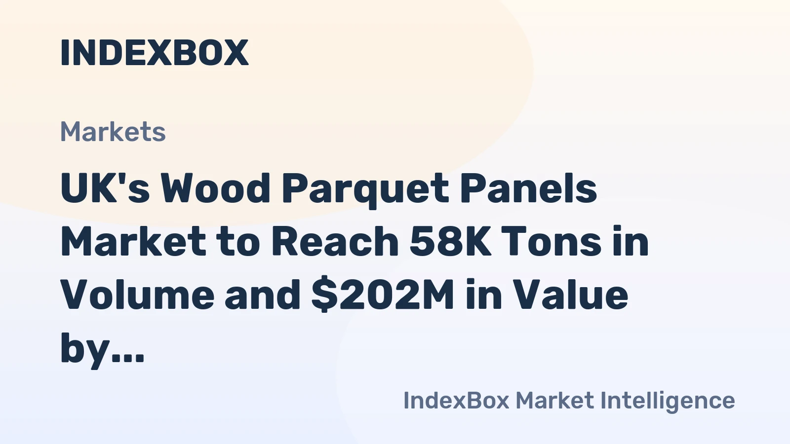 UK's Wood Parquet Panels Market to Reach 58K Tons in Volume and $202M in Value by 2035, Driven by Increasing Demand
