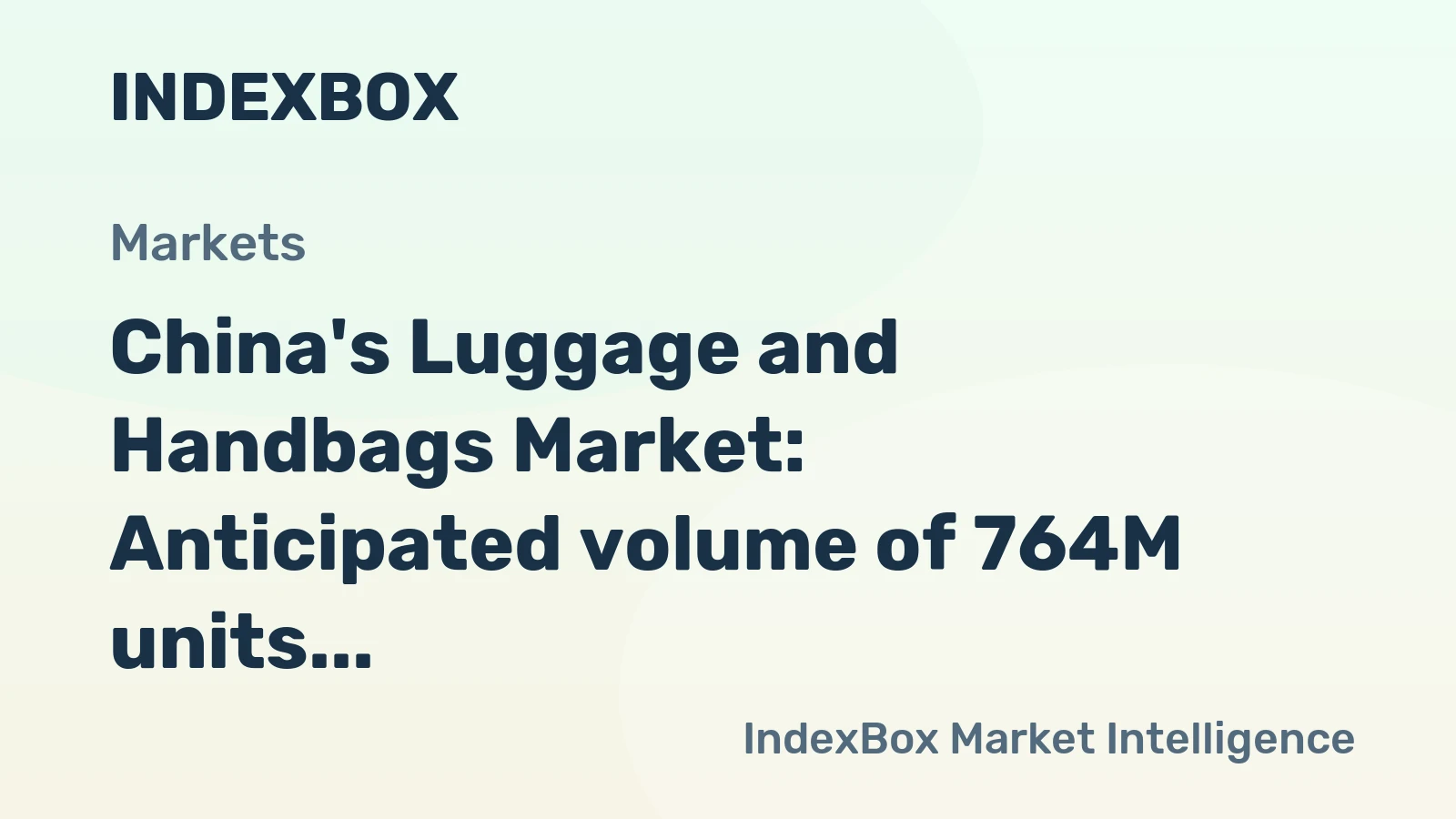 China's Luggage and Handbags Market: Anticipated volume of 764M units and value of $2.8B by 2035