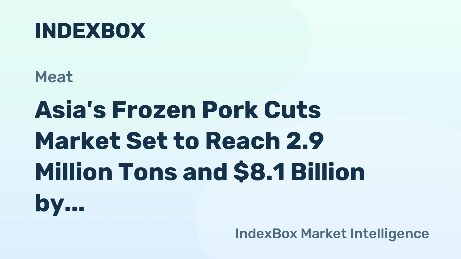 Asia's Frozen Pork Cuts Market Set to Reach 2.9 Million Tons and $8.1 Billion by 2035