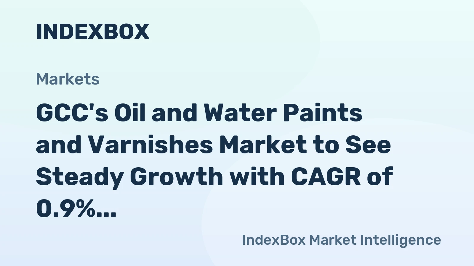 GCC's Oil and Water Paints and Varnishes Market to See Steady Growth with CAGR of 0.9%