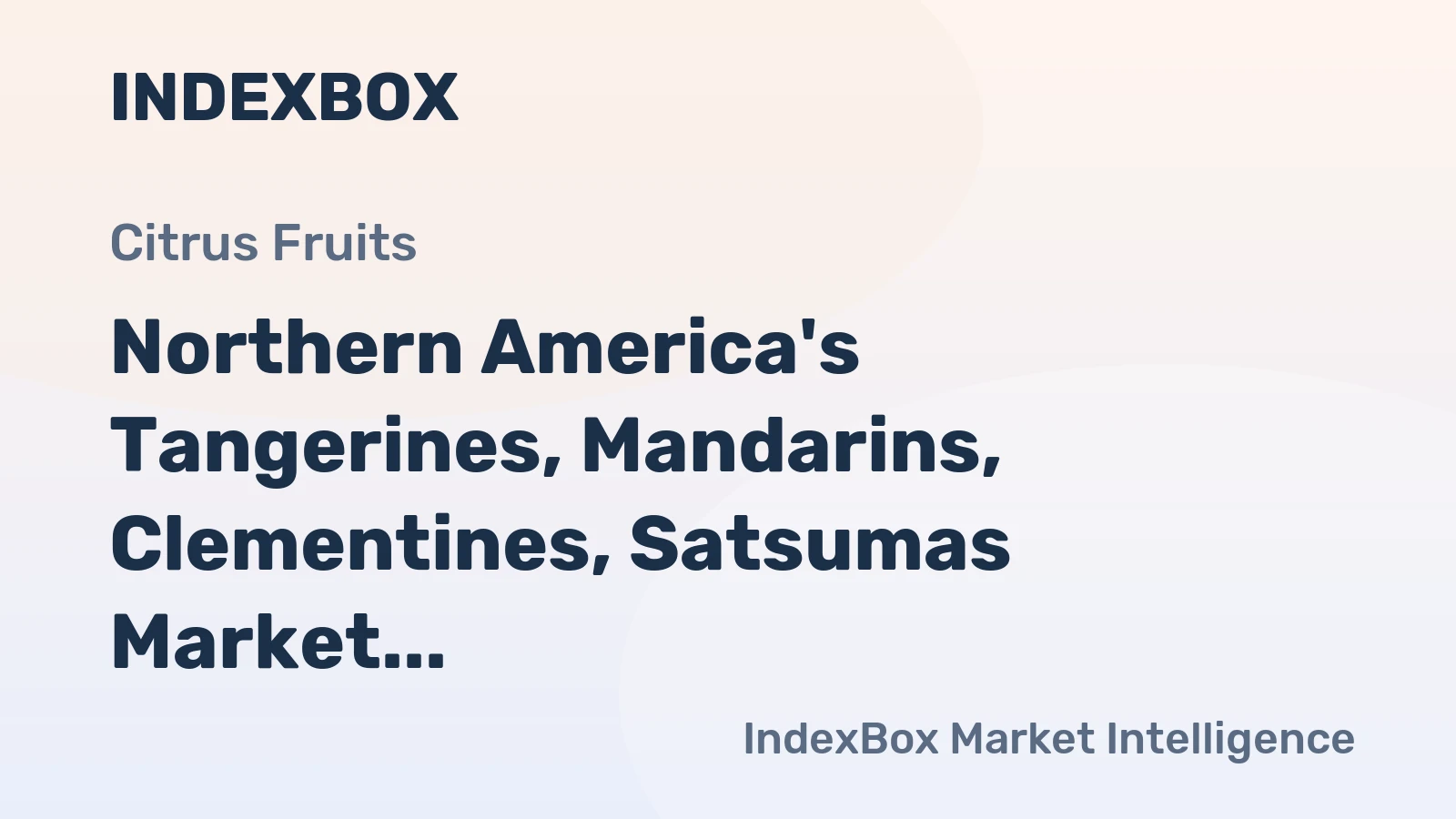 Northern America's Tangerines, Mandarins, Clementines, Satsumas Market to Reach 1.8M Tons and $3.7B by 2035, Growing at +2.4% and +3.8% CAGR
