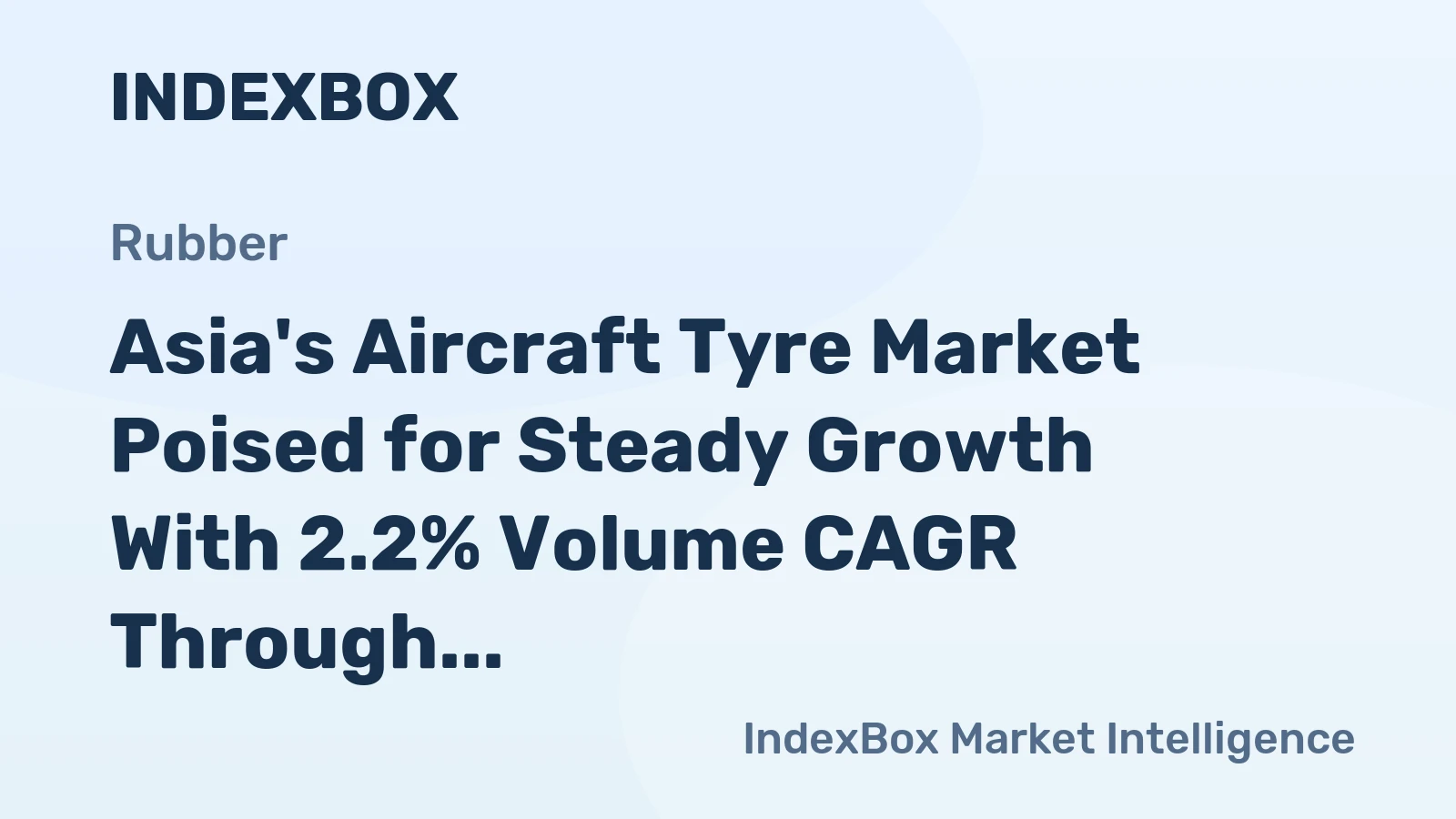 Asia's Aircraft Tyre Market Poised for Steady Growth With 2.2% Volume CAGR Through 2035