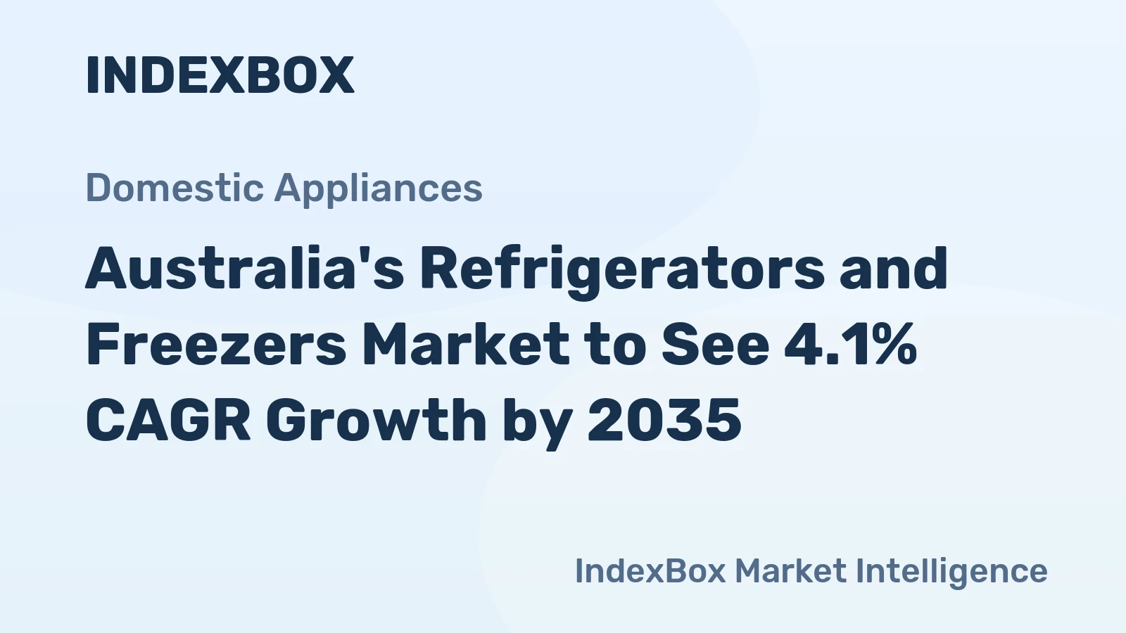 Australia's Refrigerators and Freezers Market to See 4.1% CAGR Growth by 2035