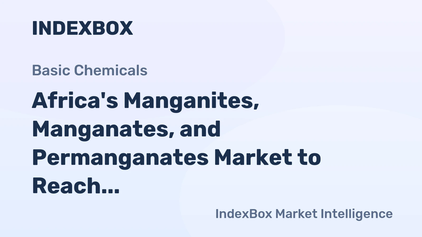 Africa's Manganites, Manganates, and Permanganates Market to Reach 102K Tons by 2035, Valued at $540M