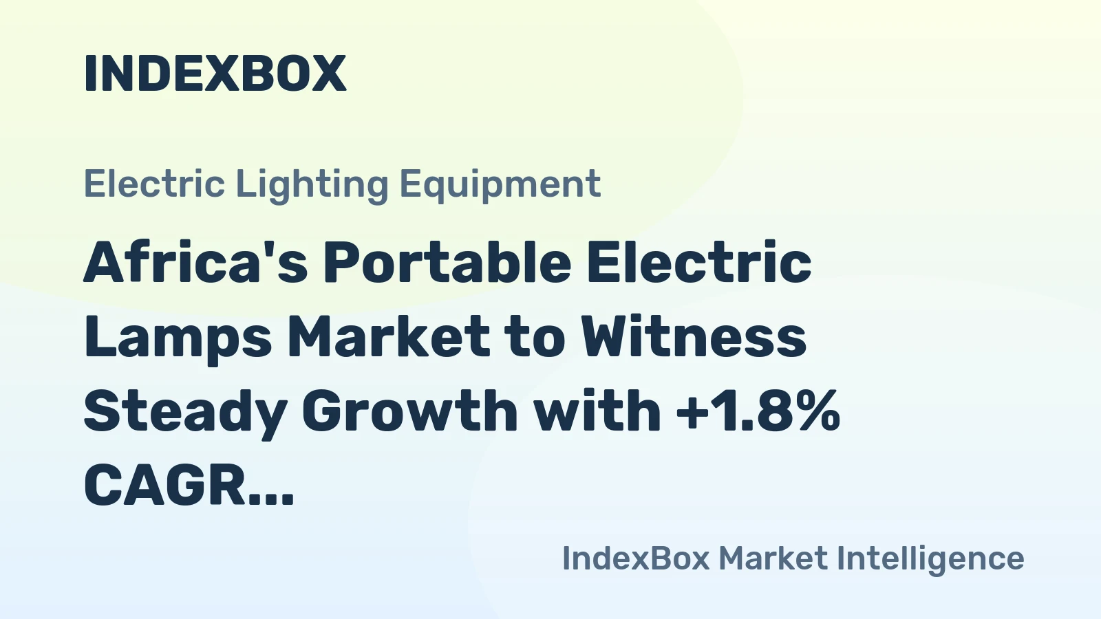Africa's Portable Electric Lamps Market to Witness Steady Growth with +1.8% CAGR from 2024-2035