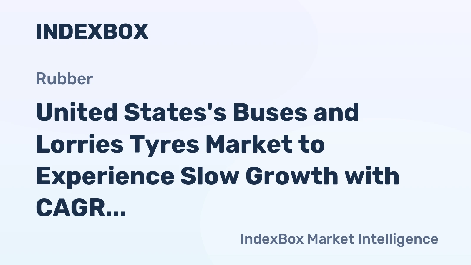 United States's Buses and Lorries Tyres Market to Experience Slow Growth with CAGR of +0.6% from 2024-2035