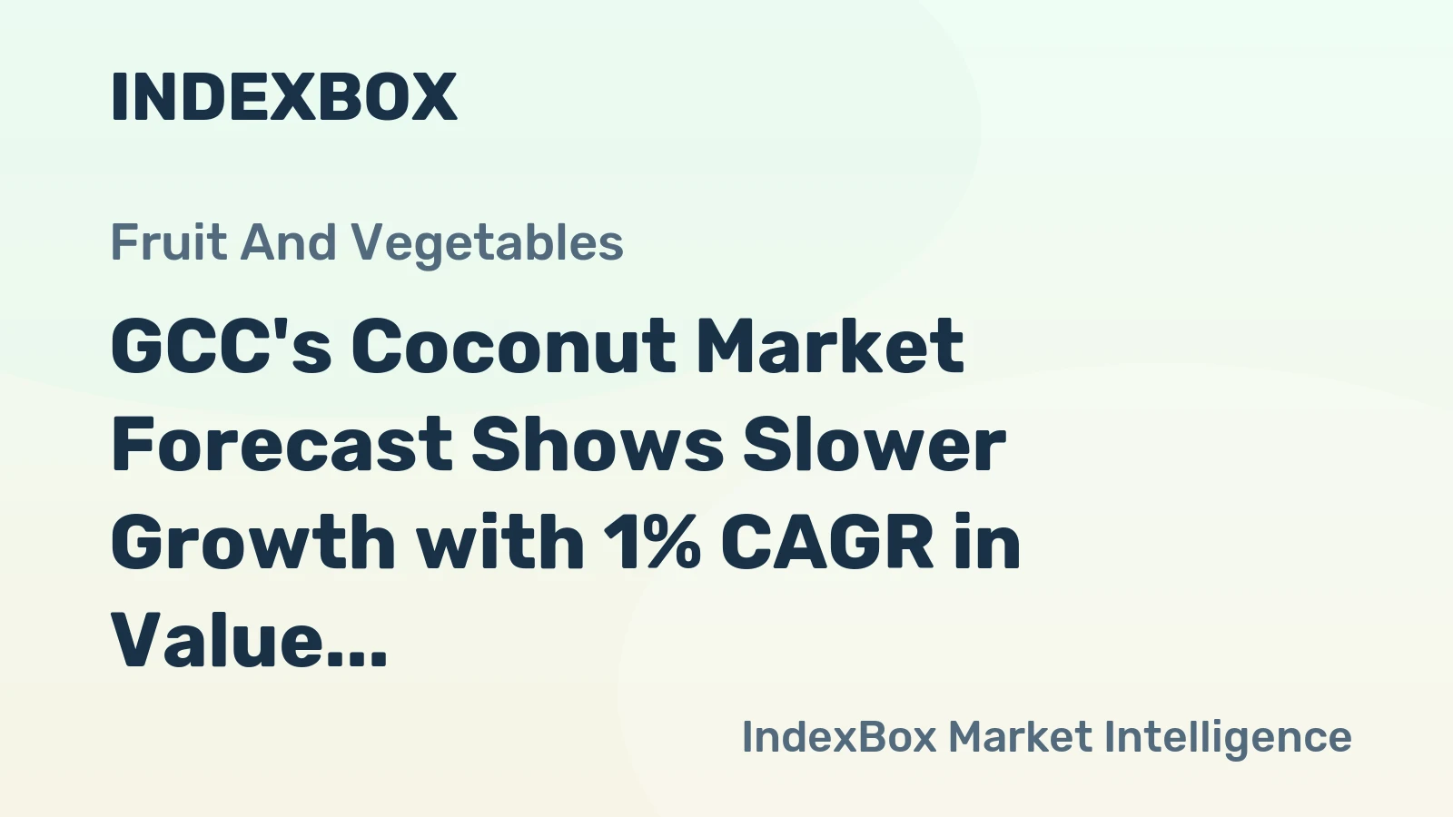 GCC's Coconut Market Forecast Shows Slower Growth with 1% CAGR in Value Through 2035