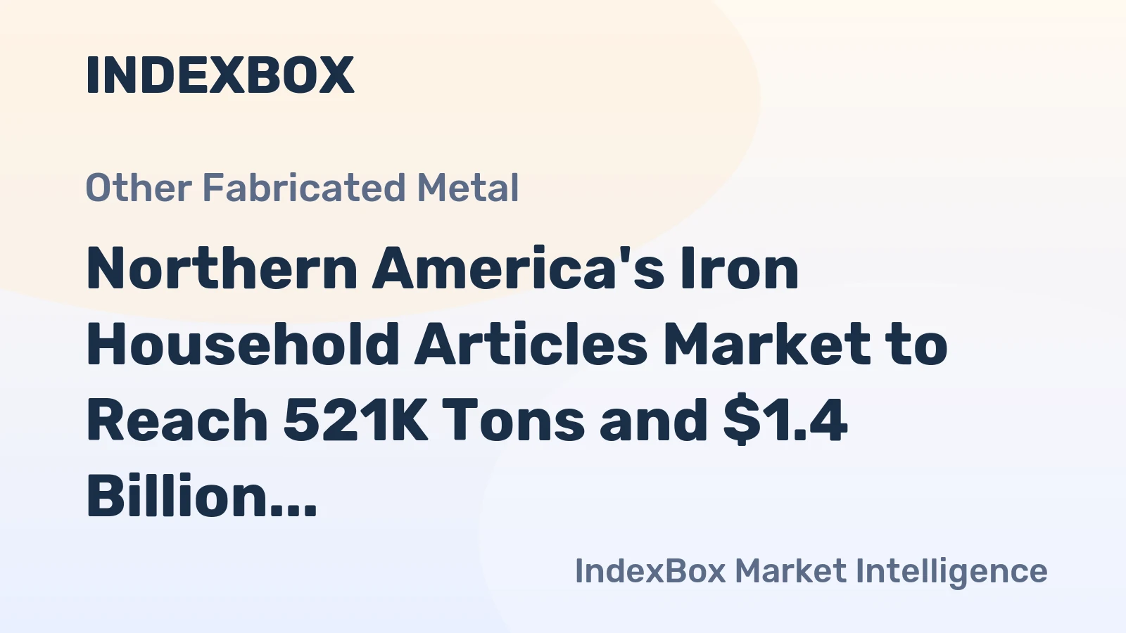 Northern America's Iron Household Articles Market to Reach 521K Tons and $1.4 Billion