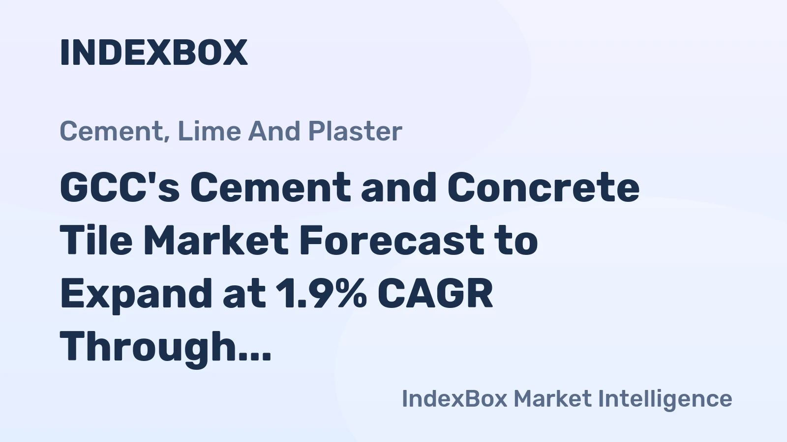 GCC's Cement and Concrete Tile Market Forecast to Expand at 1.9% CAGR Through 2035