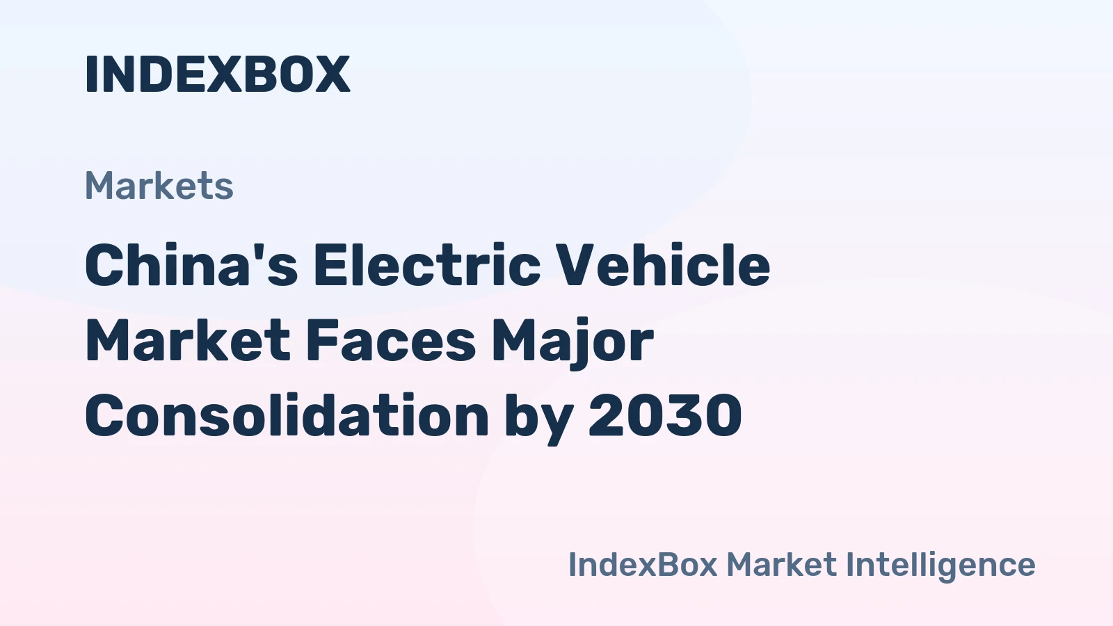 China's Electric Vehicle Market Faces Major Consolidation by 2030