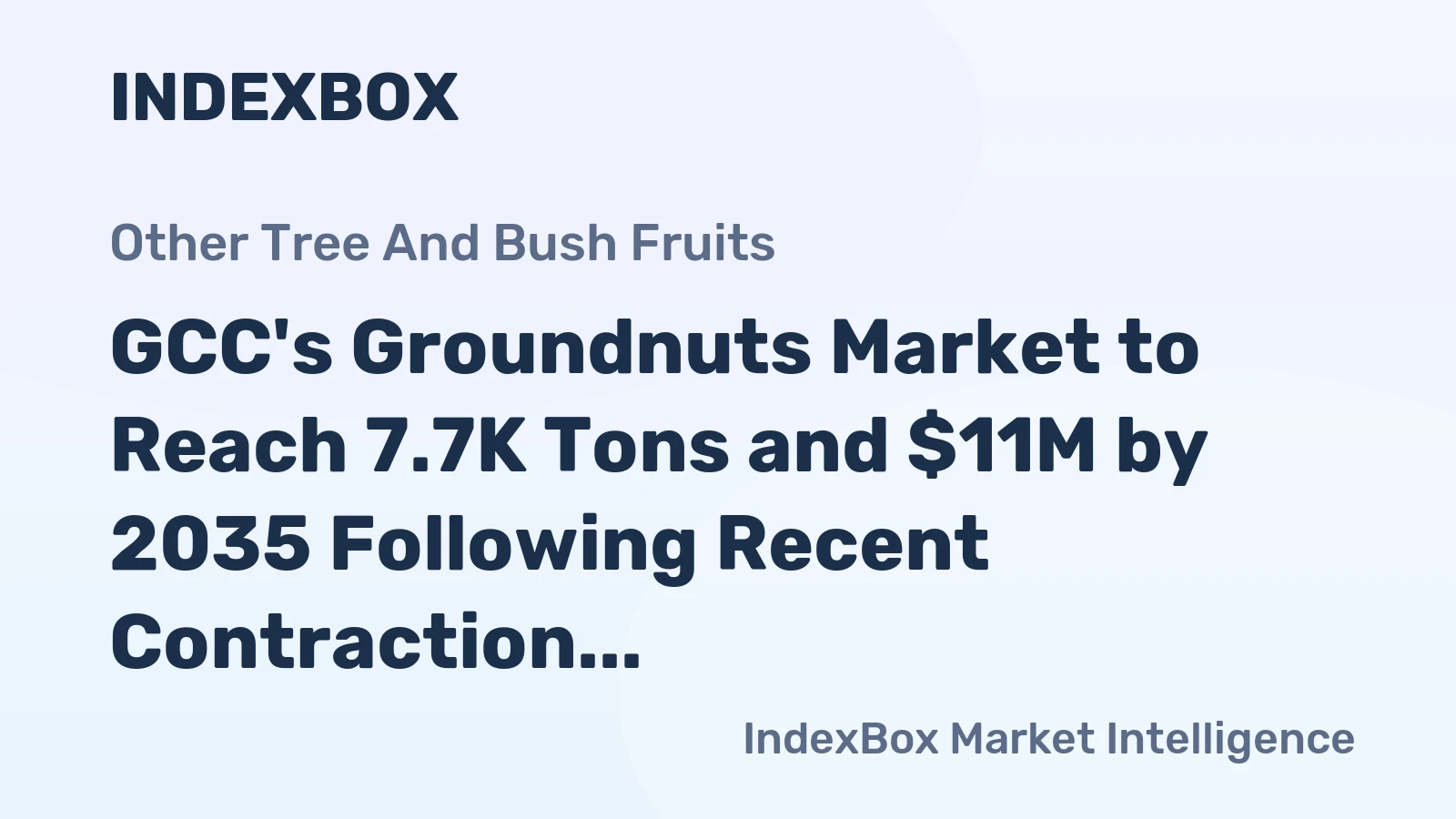 GCC's Groundnuts Market to Reach 7.7K Tons and $11M by 2035 Following Recent Contraction