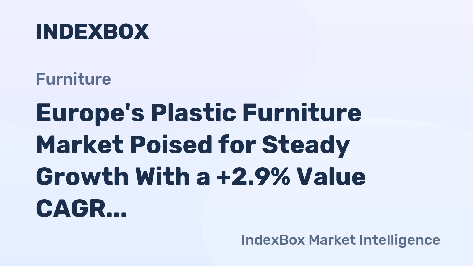 Europe's Plastic Furniture Market Poised for Steady Growth With a +2.9% Value CAGR Through 2035