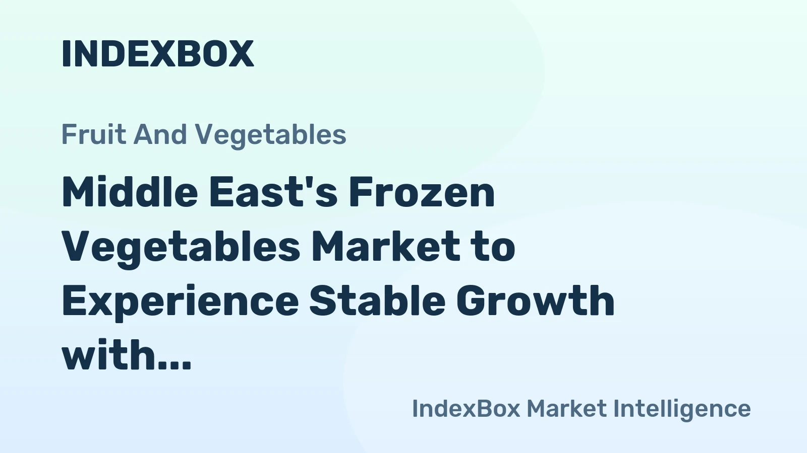 Middle East's Frozen Vegetables Market to Experience Stable Growth with +0.6% CAGR through 2035