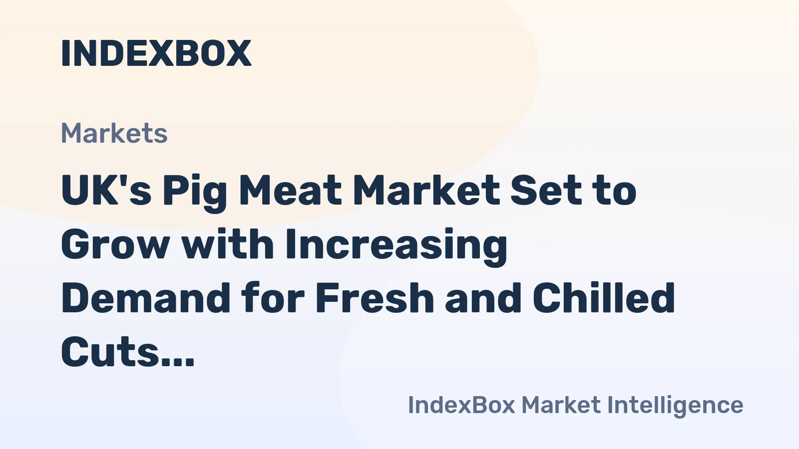 UK's Pig Meat Market Set to Grow with Increasing Demand for Fresh and Chilled Cuts, Reaching 289K Tons by 2035