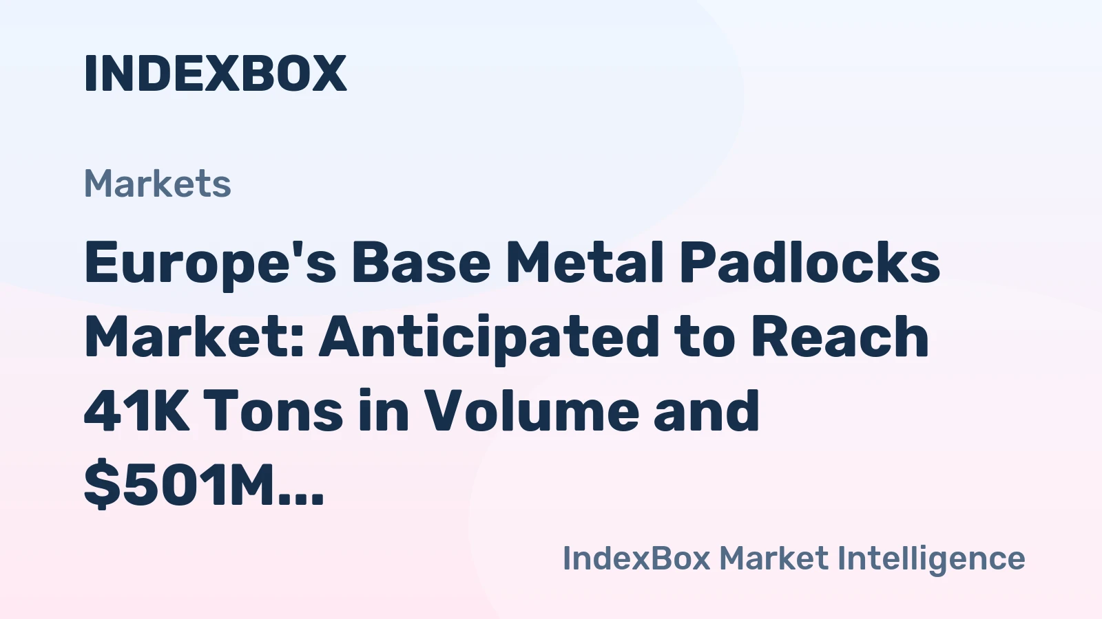Europe's Base Metal Padlocks Market: Anticipated to Reach 41K Tons in Volume and $501M in Value by 2035