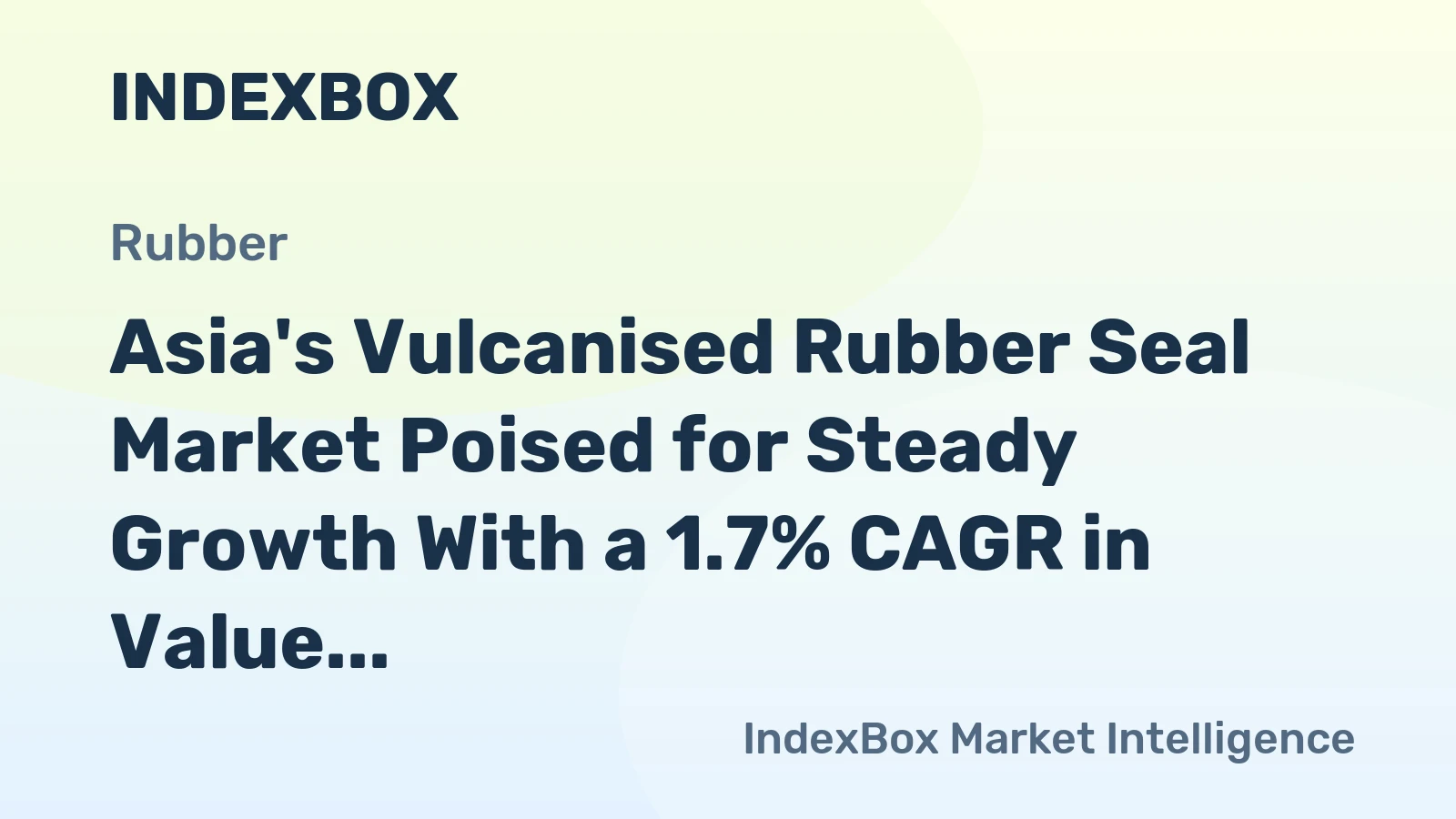 Asia's Vulcanised Rubber Seal Market Poised for Steady Growth With a 1.7% CAGR in Value Through 2035