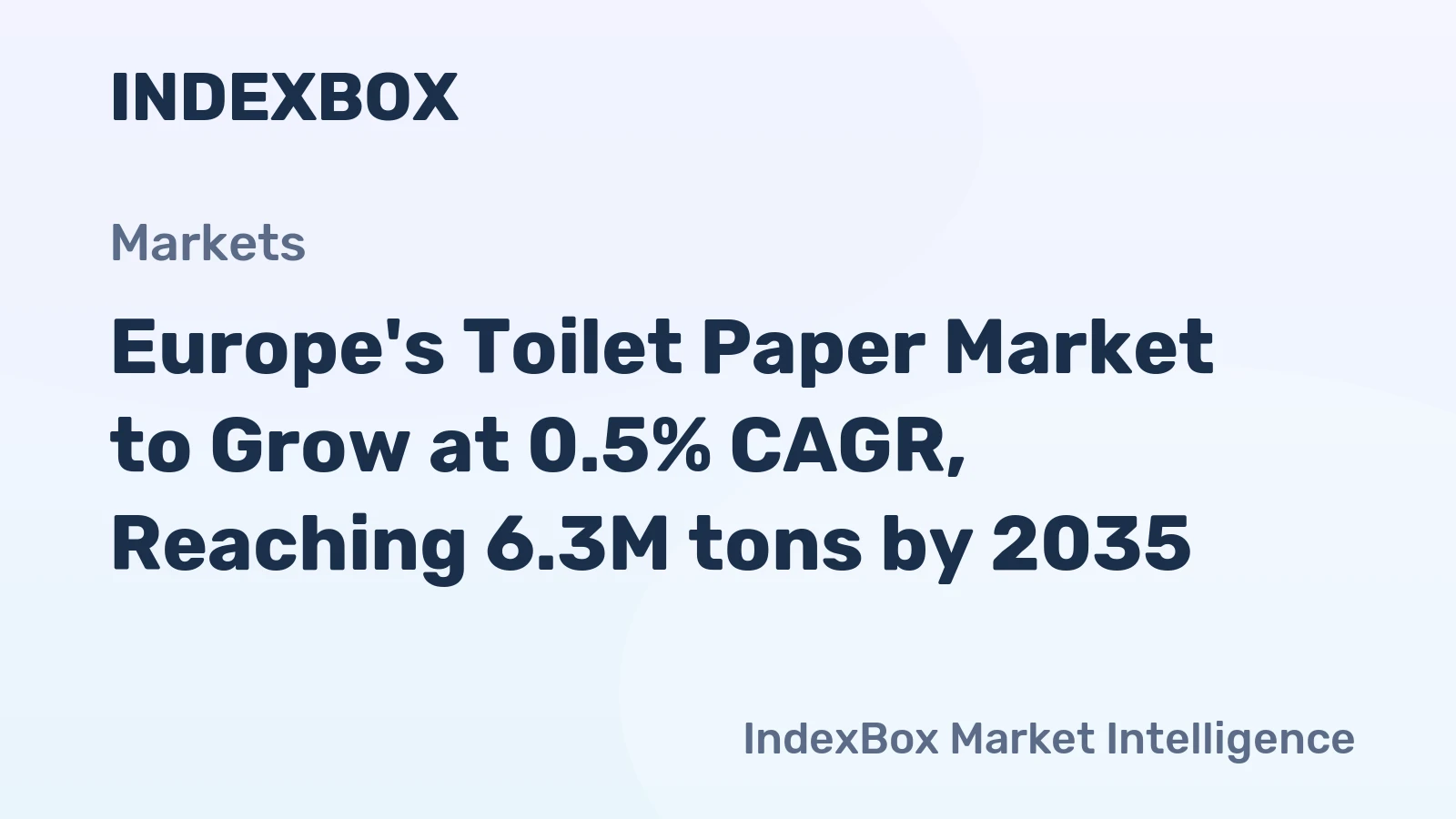 Europe's Toilet Paper Market to Grow at 0.5% CAGR, Reaching 6.3M tons by 2035