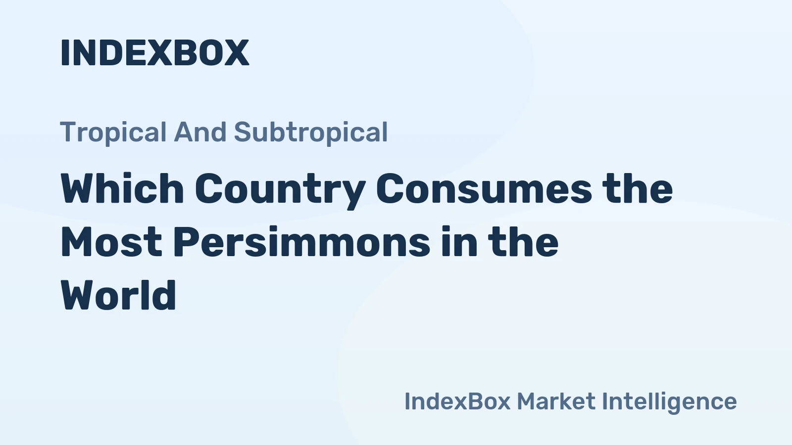 Which Country Consumes the Most Persimmons in the World?