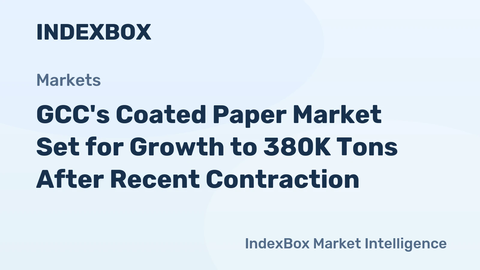 GCC's Coated Paper Market Set for Growth to 380K Tons After Recent Contraction