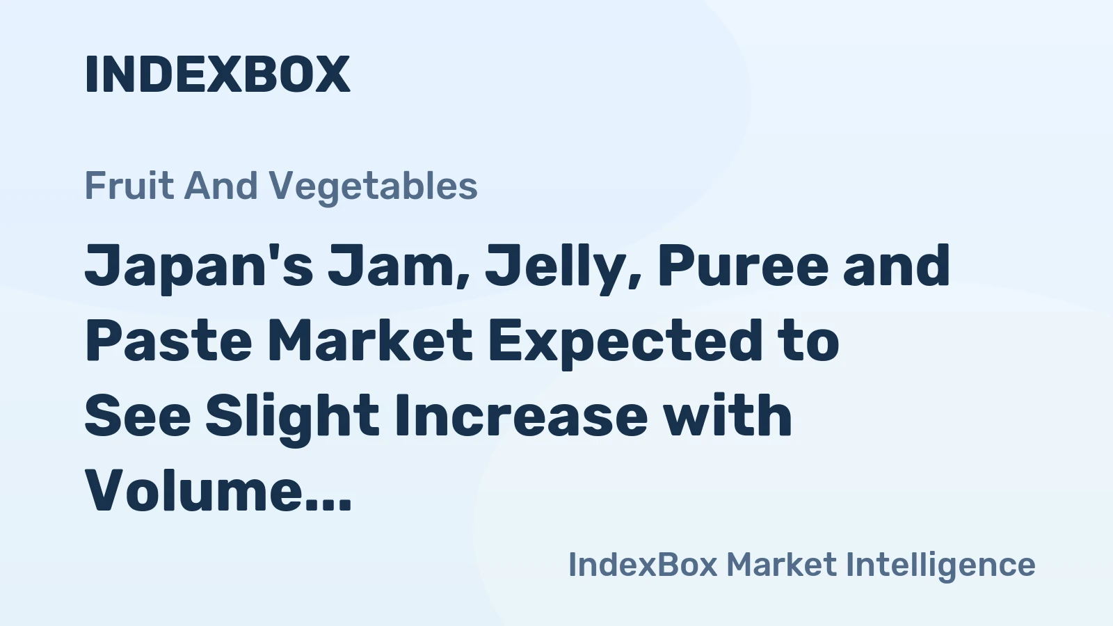Japan's Jam, Jelly, Puree and Paste Market Expected to See Slight Increase with Volume Reaching 48K Tons and Value Reaching $140M by 2035