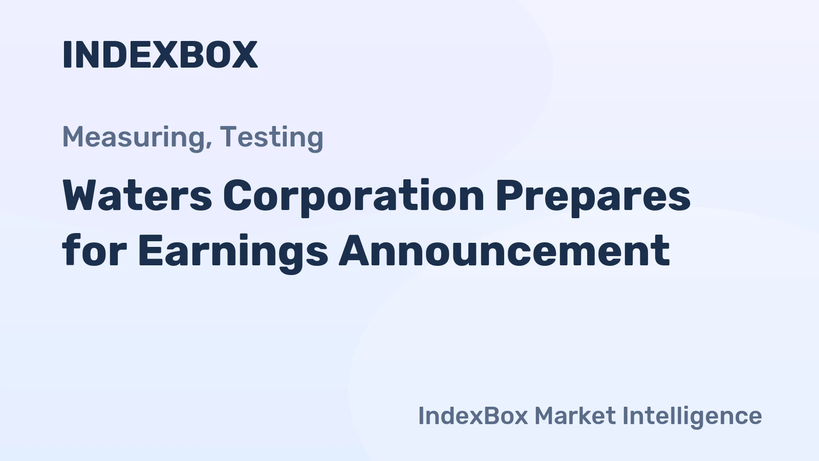 Waters Corporation Prepares for Earnings Announcement