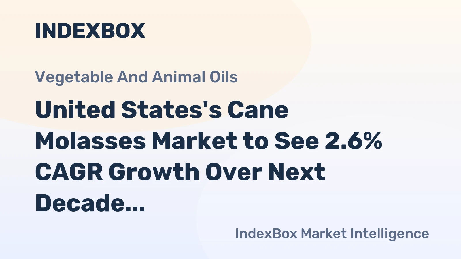 United States's Cane Molasses Market to See 2.6% CAGR Growth Over Next Decade