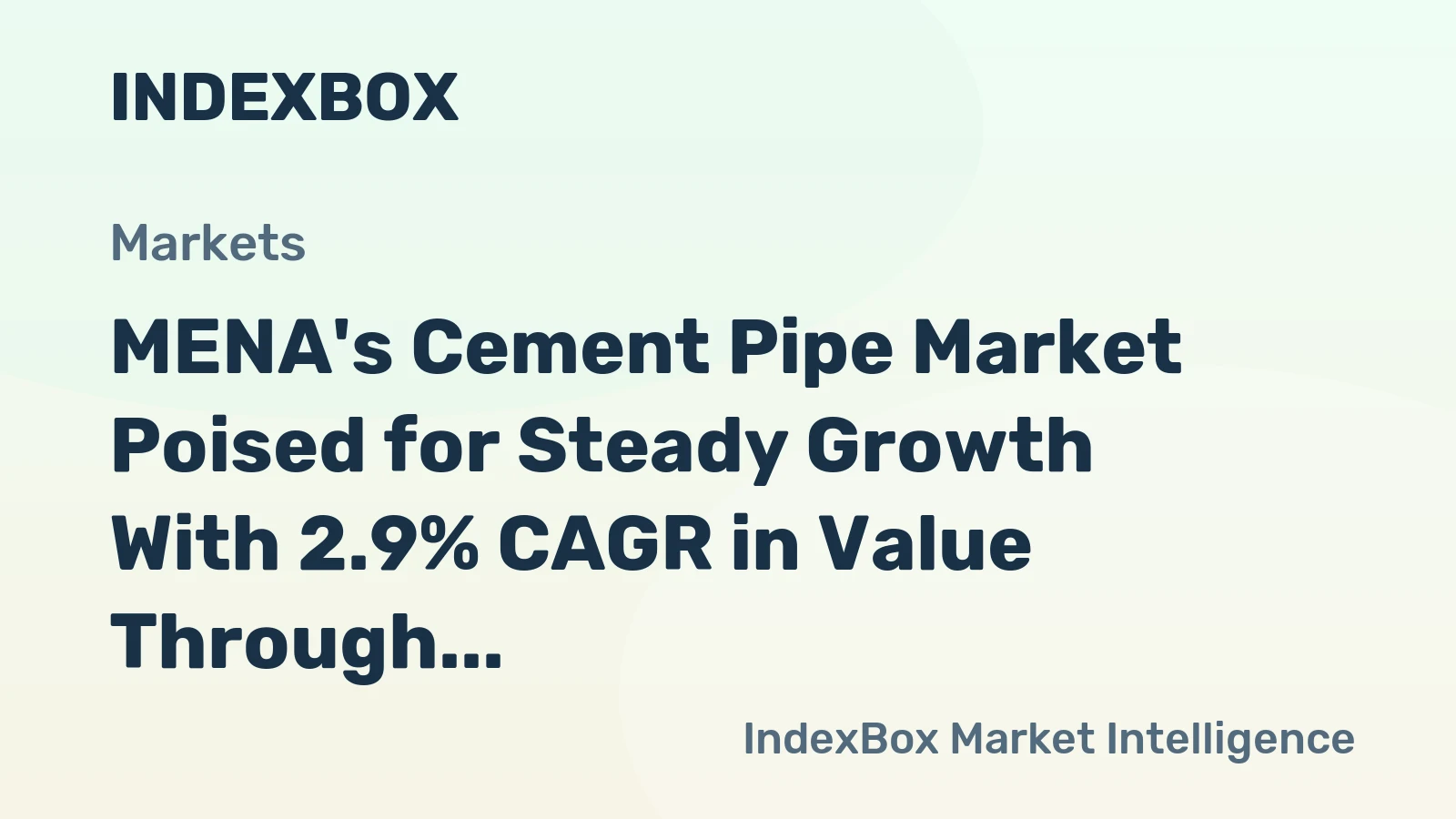 MENA's Cement Pipe Market Poised for Steady Growth With 2.9% CAGR in Value Through 2035