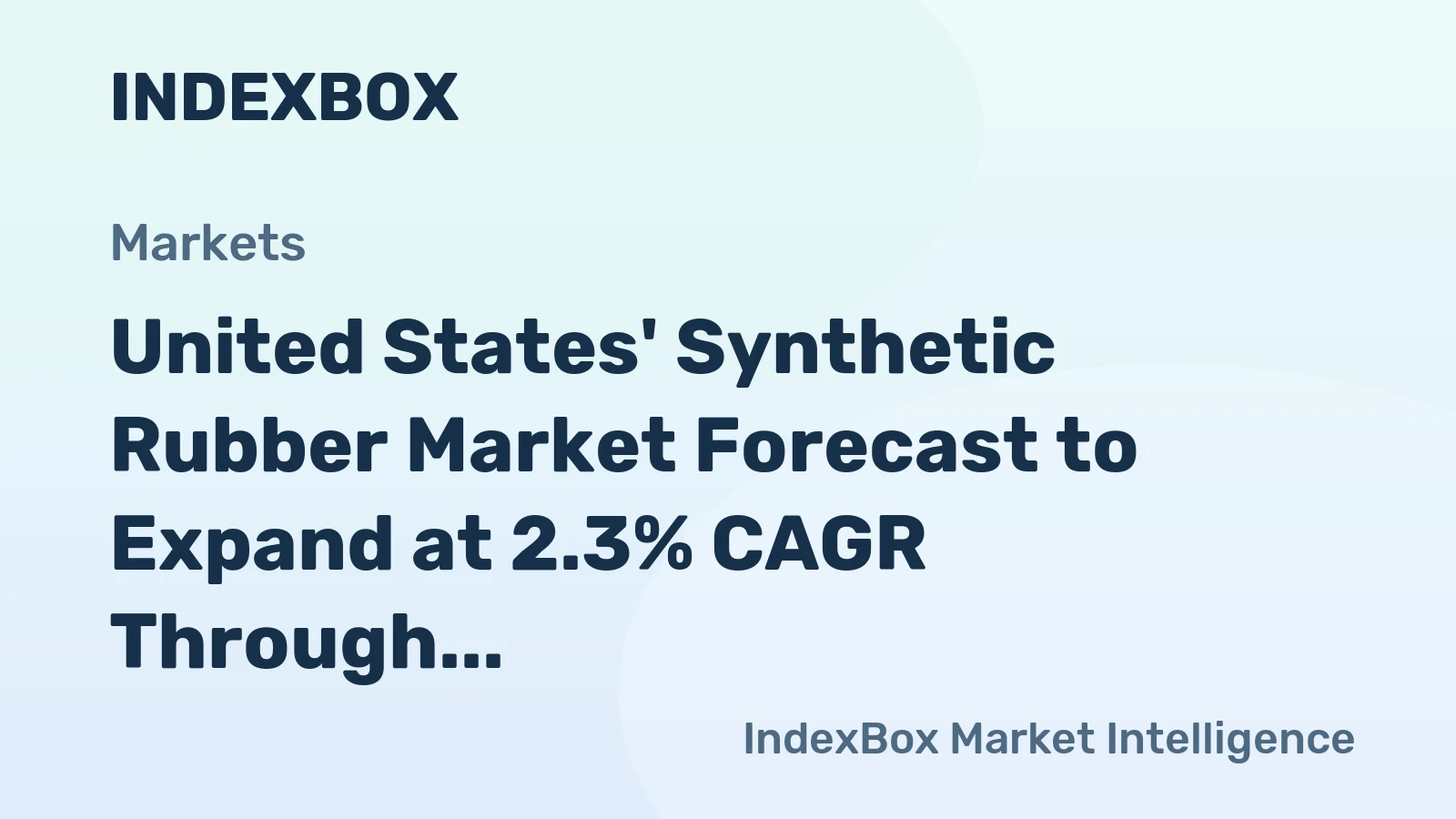 United States' Synthetic Rubber Market Forecast to Expand at 2.3% CAGR Through 2035