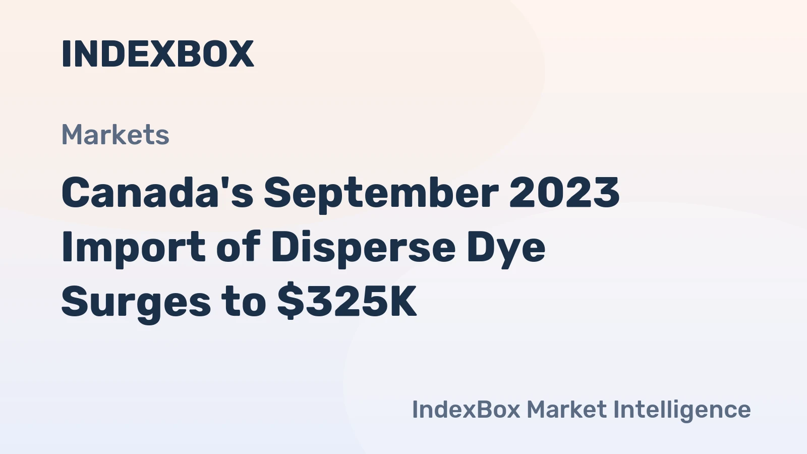 Canada's September 2023 Import of Disperse Dye Surges to $325K