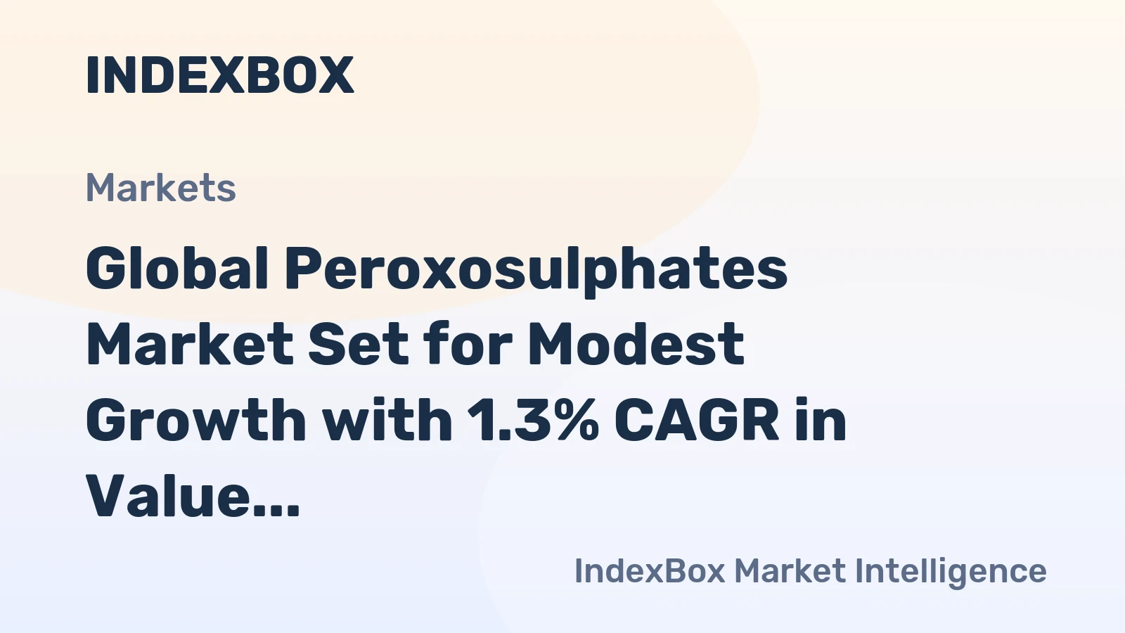 Global Peroxosulphates Market Set for Modest Growth with 1.3% CAGR in Value Through 2035